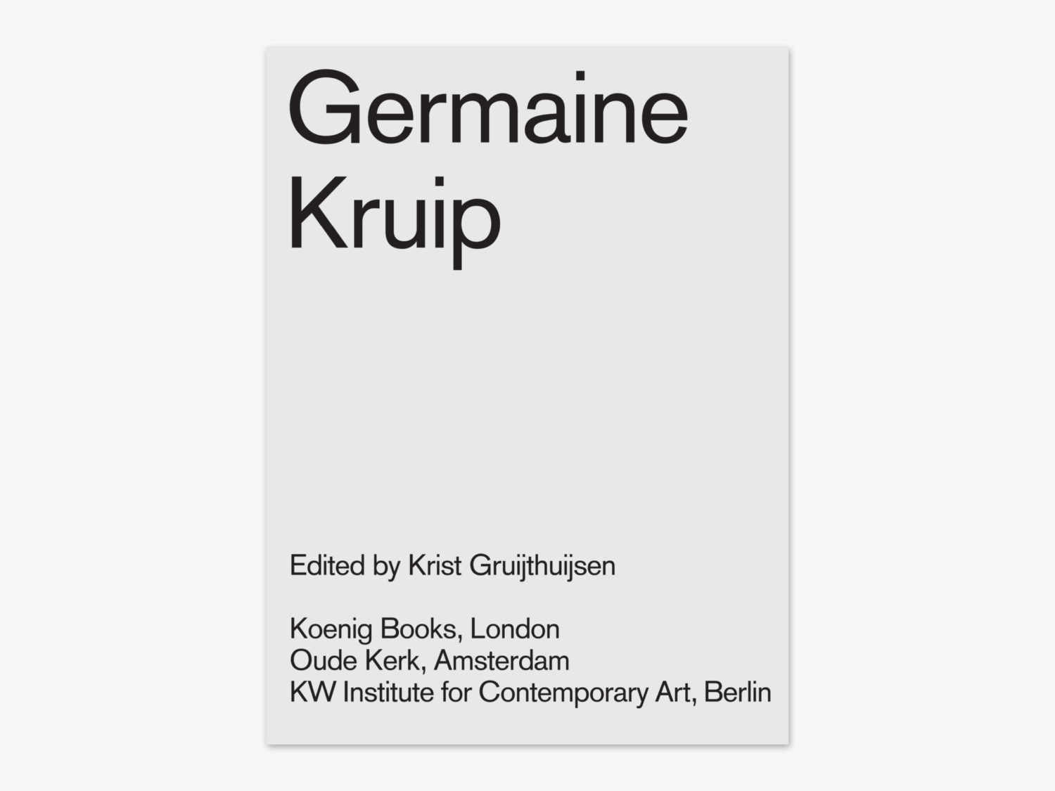 Germaine Kruip: Works 1999-2017 — Axel Vervoordt